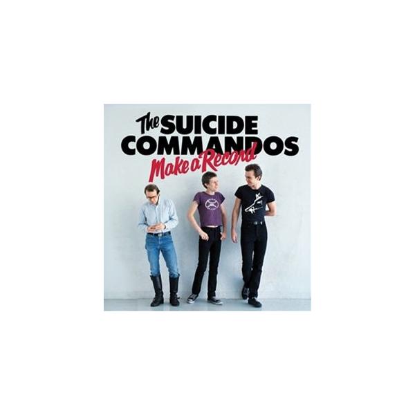 【発売日：2026年05月22日】種別:CD 【輸入盤】 洋楽ロック 発売日:2026/05/22 登録日:2026/04/03 スーサイド・コマンドーズ メイク・ア・レコード 内容:1. Shock Appeal2. Attacking ...