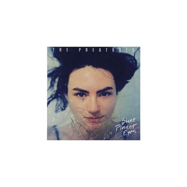 【発売日：2015年02月23日】種別:CD 【輸入盤】 洋楽ポップス 発売日:2015/02/23 登録日:2015/02/10 プリーチャーズ ブルー・プラネット・アイズ 内容:1. Blue Planet Eyes2. Somebod...