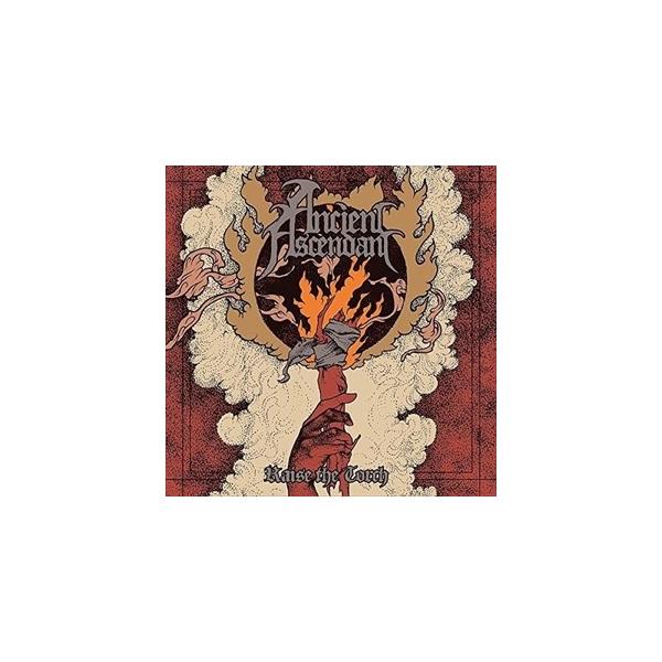 【発売日：2017年04月21日】種別:CD 【輸入盤】 洋楽ハードロック/ヘヴィメタル 発売日:2017/04/21 登録日:2017/03/31 アンシェント・アセンダント ライズ・ザ・トーチ 内容:1. Reawakening2. O...