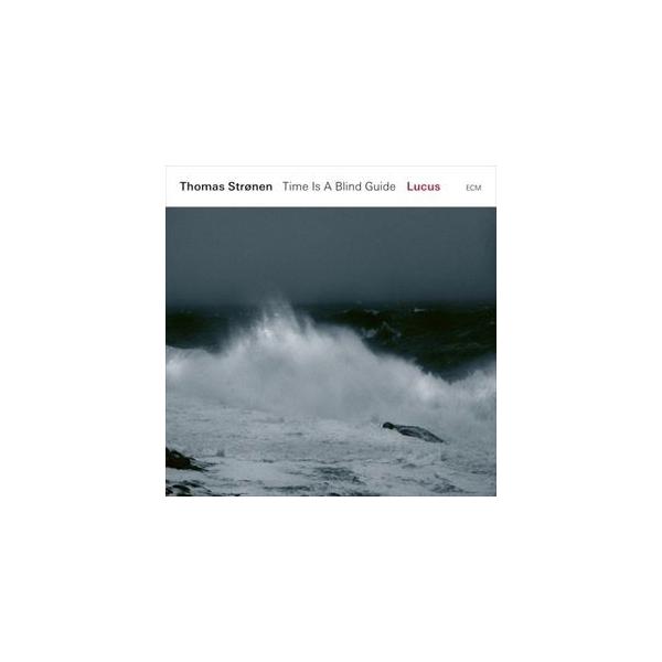 【発売日：2018年02月09日】種別:LP 【輸入盤】 ジャズ・フュージョン海外ジャズ 発売日:2018/02/09 登録日:2017/12/20 トーマス・ストレーネン・タイム・イズ・ア・ブラインド・ガイド ルーカス 内容:［Side ...