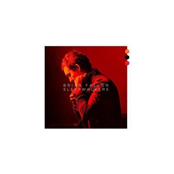 【発売日：2018年02月08日】種別:CD 【輸入盤】 洋楽ロック 発売日:2018/02/08 登録日:2018/01/16 ブライアン・ファロン スリープウォーカーズ（インターナショナル・バージョン） 内容:1. If Your Pr...