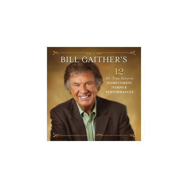【発売日：2017年01月27日】種別:CD 【輸入盤】 洋楽ブルース/ゴスペル 発売日:2017/01/27 登録日:2016/12/27 ヴァリアス ビル・ゲイザーズ・12オール・タイム・フェイバリット・ホームカミング・ヒムズ 内容:1...