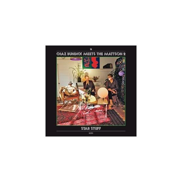 【発売日：2017年03月31日】種別:CD 【輸入盤】 ジャズ・フュージョン海外ジャズ 発売日:2017/03/31 登録日:2016/11/17 チャズ・バンディック・ミーツ・ザ・マットソン・2 スター・スタッフ 内容:1. Sonmo...