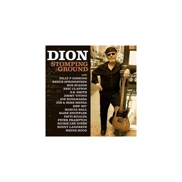 【発売日：2021年11月05日】種別:CD 【輸入盤】 洋楽ロック 発売日:2021/11/05 登録日:2021/11/12 ディオン ストンピング・グラウンド 内容:1. Take It Back Ft. Joe Bonamassa2...