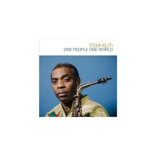 【発売日：2018年02月23日】種別:CD 【輸入盤】 洋楽ワールドミュージックその他 発売日:2018/02/23 登録日:2017/12/20 フェミ・クティ ワン・ピープル・ワン・ワールド 内容:1. Africa Will Be ...