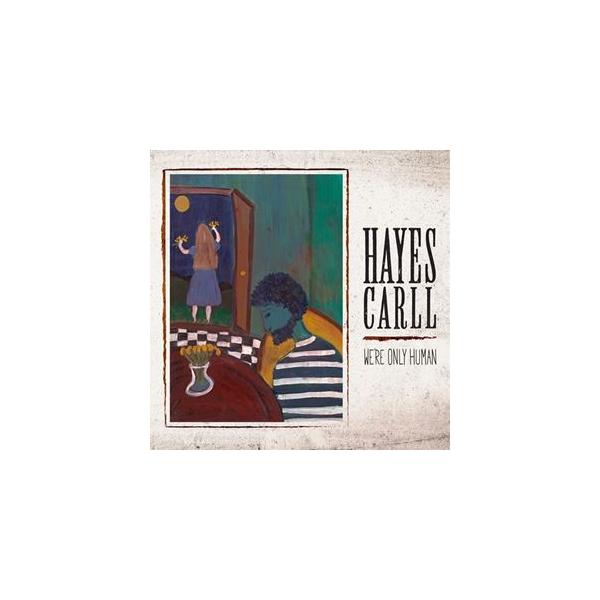 【発売日：2025年08月15日】種別:CD 【輸入盤】 洋楽ロック 発売日:2025/08/15 登録日:2025/04/25 ヘイズ・カール ウィーアー・オンリー・ヒューマン 内容:1. We’re Only Human2. Stay ...