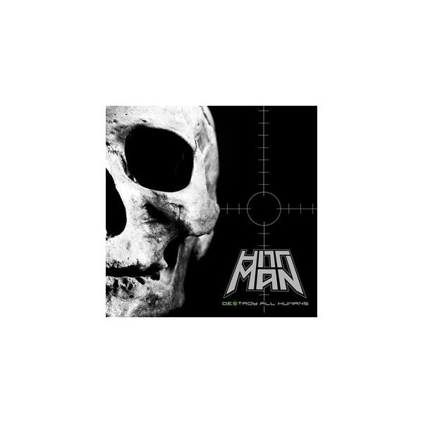 【発売日：2020年10月16日】種別:LP 【輸入盤】 洋楽ハードロック/ヘヴィメタル 発売日:2020/10/16 登録日:2020/08/18 ヒットマン デストロイ・オール・ヒューマンズ 内容:［Side A］1. Destroy ...