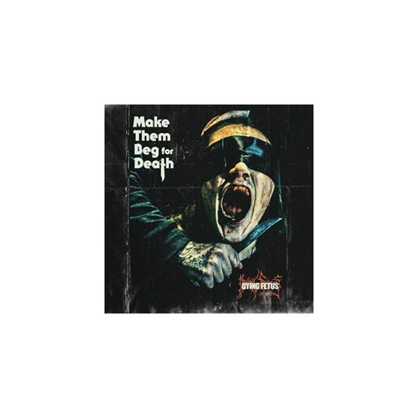 【発売日：2023年09月08日】種別:CD 【輸入盤】 洋楽ハードロック/ヘヴィメタル 発売日:2023/09/08 登録日:2023/07/11 ダイイング・フィータス メイク・ゼム・ベグ・フォー・デス 内容:1. Enlighten ...