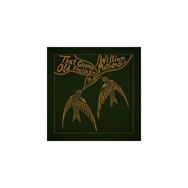 【発売日：2023年08月18日】種別:LP 【輸入盤】 洋楽ロック 発売日:2023/08/18 登録日:2023/06/01 ウィリアム・マセニー ザット・グランド・オールド・フィーリング 内容:1. Late Blooming For...