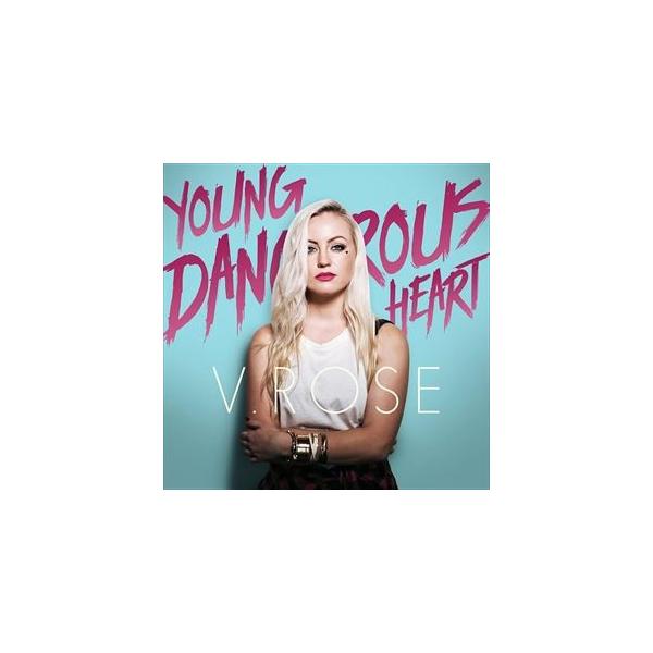 【発売日：2016年04月22日】種別:CD 【輸入盤】 洋楽ポップス 発売日:2016/04/22 登録日:2016/04/04 V.ローズ ヤング・デンジャラス・ハート 内容:1. Take A Broken Heart feat. D...