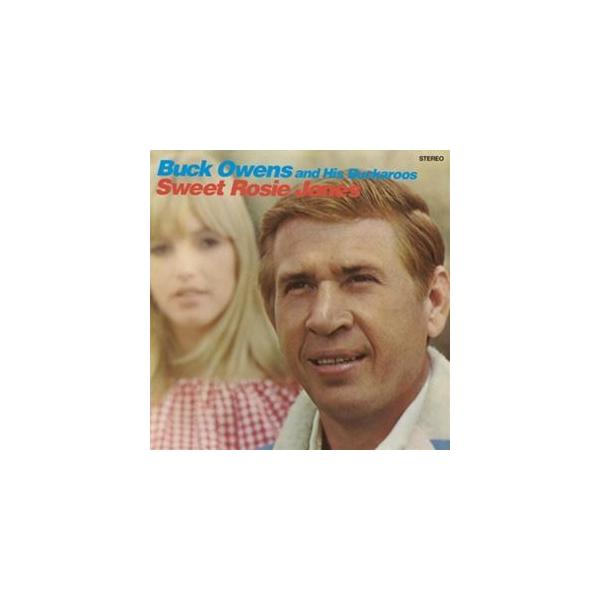 【発売日：2021年08月06日】種別:CD 【輸入盤】 洋楽フォーク/カントリー 発売日:2021/08/06 登録日:2021/06/11 バック・オーウェンズ＆ヒズ・バッカルーズ スウィート・ロージー・ジョーンズ 内容:1. Hell...