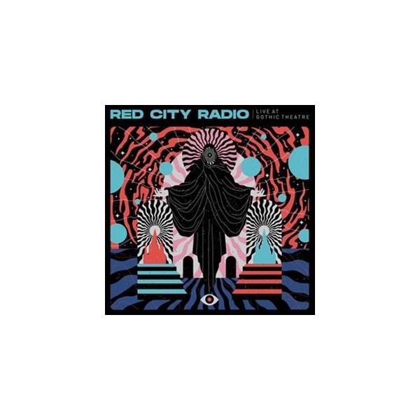 【発売日：2022年05月06日】種別:LP 【輸入盤】 洋楽ロック 発売日:2022/05/06 登録日:2023/06/29 レッド・シティ・レイディオ ライヴ・アット・ゴシック・シアター 内容:1. Where Does The Ti...