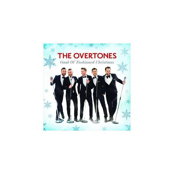 【発売日：2015年12月04日】種別:CD 【輸入盤】 洋楽ポップス 発売日:2015/12/04 登録日:2015/10/29 オーヴァートーンズ グッド・オールド・ファッションド・クリスマス 内容:1. White Christmas...