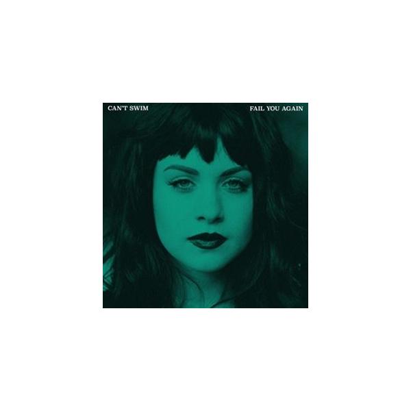 【発売日：2017年03月10日】種別:LP 【輸入盤】 洋楽ロック 発売日:2017/03/10 登録日:2023/06/15 キャント・スイム フェイル・ユー・アゲイン 内容:1. What’s Your Big Idea?2. We ...