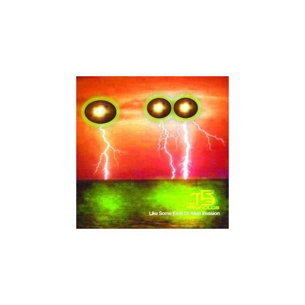 【発売日：2014年10月07日】種別:CD 【輸入盤】 洋楽ロック 発売日:2014/10/07 登録日:2017/08/08 TR3 ライク・サム・カインド・オブ・エイリアン・インベージョン 内容:1. I.C.U. （feat. Ti...
