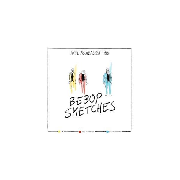 【発売日：2021年12月03日】種別:LP 【輸入盤】 ジャズ・フュージョン海外ジャズ 発売日:2021/12/03 登録日:2021/11/09 アクセル・フィッシュバッカー・トリオ ビバップ・スケッチズ 内容:［Side A］1. A...