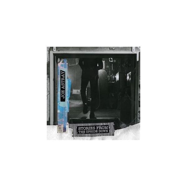 【発売日：2025年12月12日】種別:CD 【輸入盤】 洋楽ロック 発売日:2025/12/12 登録日:2025/06/05 ジョー・アストライ ストーリーズ・フロム・ジ・アップサイド・ダウン 内容:1. Welcome To Pana...