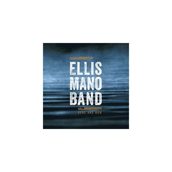 【発売日：2025年04月04日】種別:CD 【輸入盤】 洋楽ブルース/ゴスペル 発売日:2025/04/04 登録日:2025/02/07 エリス・マノ・バンド ヒア・アンド・ナウ 内容:1. Whiskey2. Here and Now...