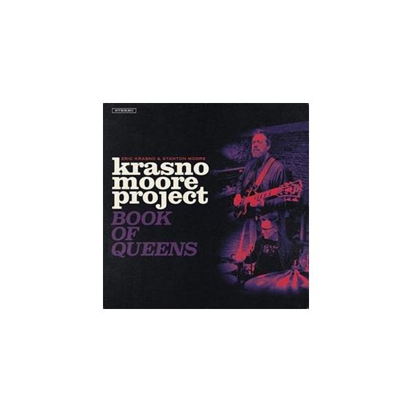 【発売日：2023年09月08日】種別:CD 【輸入盤】 ジャズ・フュージョン海外ジャズ 発売日:2023/09/08 登録日:2023/07/07 エリック・クラズノ＆スタントン・ムーア ブック・オブ・クイーンズ 内容:1. You Kn...