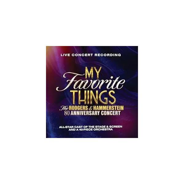 【発売日：2024年05月31日】種別:2CD 【輸入盤】 洋楽ポップス 発売日:2024/05/31 登録日:2024/04/25 ロジャース・アンド・ハマースタイン マイ・フェイバリット・シングス：ザ・ロジャース＆ハマースタイン・80T...