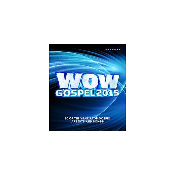 【発売日：2015年02月03日】種別:2CD 【輸入盤】 洋楽ブルース/ゴスペル 発売日:2015/02/03 登録日:2014/12/25 ヴァリアス ワウ・ゴスペル2015 内容:［Disc 1］1. Perfect People -...