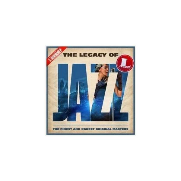 【発売日：2016年09月23日】種別:3CD 【輸入盤】 ジャズ・フュージョン海外ジャズ 発売日:2016/09/23 登録日:2016/03/31 ヴァリアス レガシー・オブ・ジャズ 内容:［Disc 1］1. I’ll Be Glad...