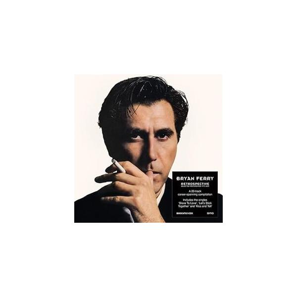 【発売日：2025年03月14日】種別:CD 【輸入盤】 洋楽ポップス 発売日:2025/03/14 登録日:2025/01/24 ブライアン・フェリー レトロスペクティヴ：セレクティッド・レコーディングス・1973-2023（CD／デジス...