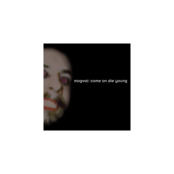 【発売日：2014年07月21日】種別:2CD 【輸入盤】 洋楽ロック 発売日:2014/07/21 登録日:2015/04/28 モグワイ カム・オン・ダイ・ヤング 内容:1. Punk Rock：2. Cody3. Helps Both...