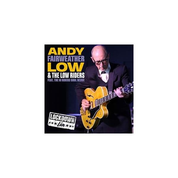 【発売日：2021年05月28日】種別:CD 【輸入盤】 洋楽ポップス 発売日:2021/05/28 登録日:2021/07/30 アンディ・フェアウェザー・ロウ＆ロウ・ライダース ライヴ・ロックダウン 内容:1. Peter Gunn2....