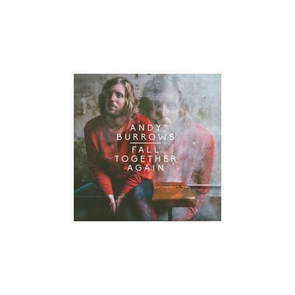 【発売日：2014年10月21日】種別:CD 【輸入盤】 洋楽ロック 発売日:2014/10/21 登録日:2014/09/26 アンディ・バロウズ フォール・トゥゲザー・アゲイン 内容:1. Derwen2. As Good As Gon...
