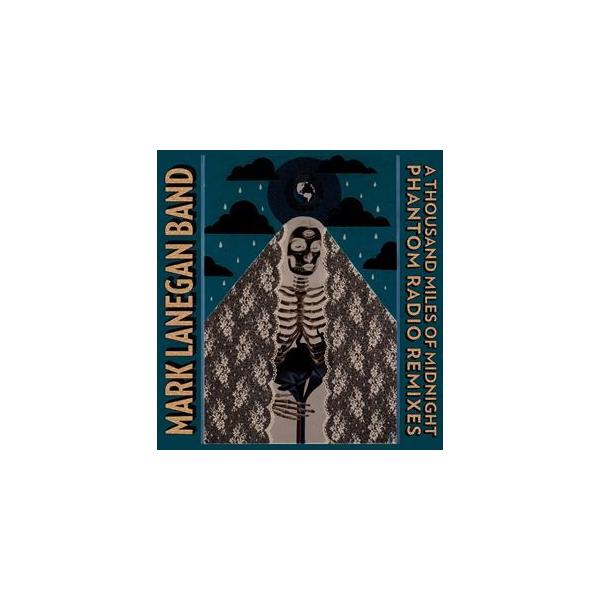 【発売日：2015年02月24日】種別:CD 【輸入盤】 洋楽ロック 発売日:2015/02/24 登録日:2015/02/05 マーク・ラネガン・バンド サウザンド・マイルズ・オブ・ミッドナイト：ファントム・レディオ・リミキシーズ 内容:...