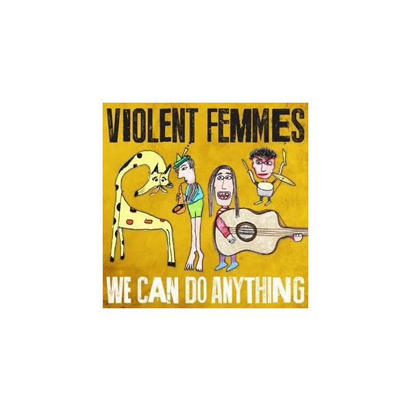 【発売日：2016年03月04日】種別:CD 【輸入盤】 洋楽ロック 発売日:2016/03/04 登録日:2016/01/28 ヴァイオレント・ファムズ ウィー・キャン・ドゥ・エニシング 内容:1. Memory2. I Could Be...