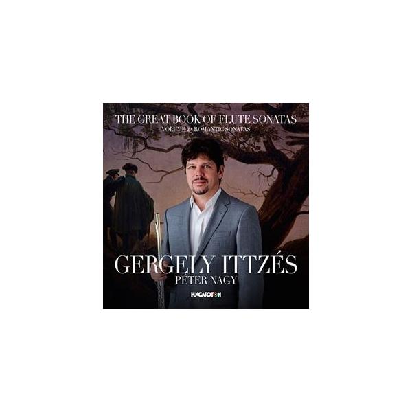 【発売日：2017年07月30日】種別:CD 【輸入盤】 クラシックその他 発売日:2017/07/30 登録日:2017/07/20 ゲルゲイ・イッツェーシュ フルートソナタ集・第2巻 内容:ドニゼッティ：フルート・ソナタ ハ短調クーラウ...