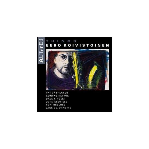 【発売日：2022年03月04日】種別:2LP 【輸入盤】 ジャズ・フュージョン海外ジャズ 発売日:2022/03/04 登録日:2021/07/16 イーロ・コイヴィストイネン オルタード・シングス 内容:1. Kabuki2. Alte...