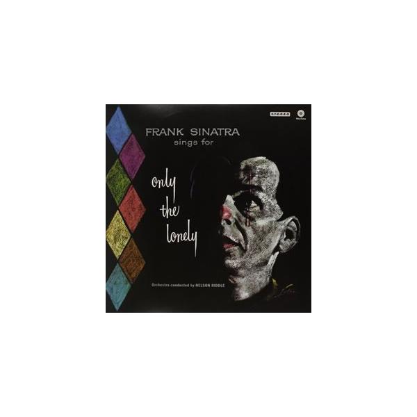 【発売日：2012年03月12日】種別:LP 【輸入盤】 洋楽ポップス 発売日:2012/03/12 登録日:2015/06/19 フランク・シナトラ オンリー・ザ・ロンリー フランク・シナトラ CD 内容:1. Only The Lone...