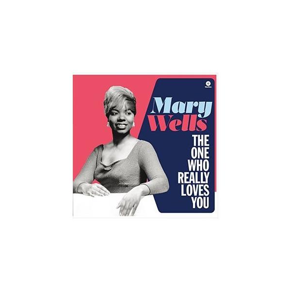 【発売日：2017年03月10日】種別:LP 【輸入盤】 洋楽ソウル/R&amp;B 発売日:2017/03/10 登録日:2015/06/22 メアリー・ウェルズ ワン・フー・リアリー・ラヴズ・ユー＋4ボーナス・トラックス 内容:1. T...