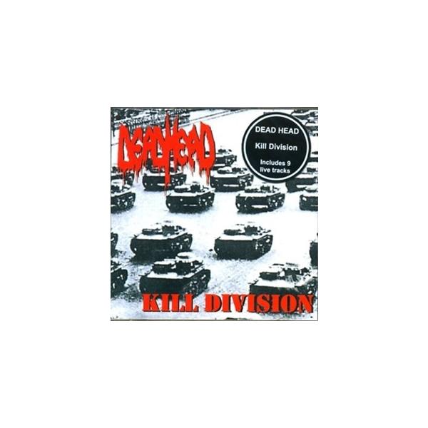 種別:CD 【輸入盤】 洋楽ハードロック/ヘヴィメタル 登録日:2016/07/13 デッド・ヘッド キル・ディヴィジョン 内容:1. Kill Division2. Cold Being3. Waste of Skin4. Sixth T...