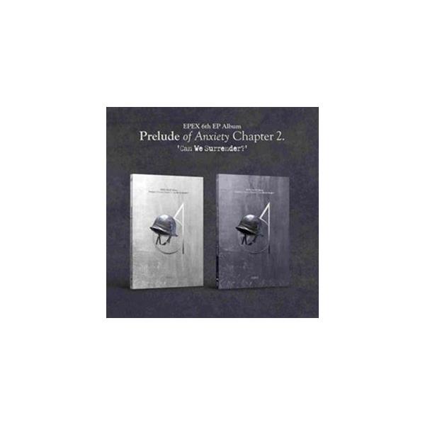 【発売日：2023年10月05日】種別:CD 【輸入盤】 洋楽アジアンポップス 発売日:2023/10/05 登録日:2023/09/13 イペックス 6TH・EP・アルバム：プレリュード・オブ・アンザイエティ・チャプター・2.’キャン・ウ...