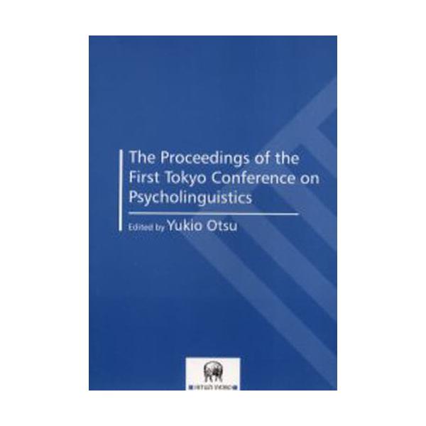 本 ISBN:9784894761315 Yukio Otsu／〔編〕 出版社:ひつじ書房 出版年月:2000年12月 サイズ:200，3P 21cm 人文 ≫ 全般 [ 全般 ] ザ プロシ-デイングズ オブ ザ フア-スト トウキヨウ ...