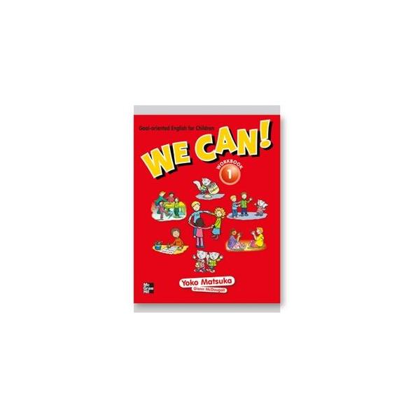 【発売日：2019年02月01日】種別:Workbook 関連グッズ洋書（外国語教材） 発売日:2019/02/01 登録日:2020/08/27 松香洋子／Glenn McDougall 商品説明:「WE CAN!」はゴールを達成しながら...