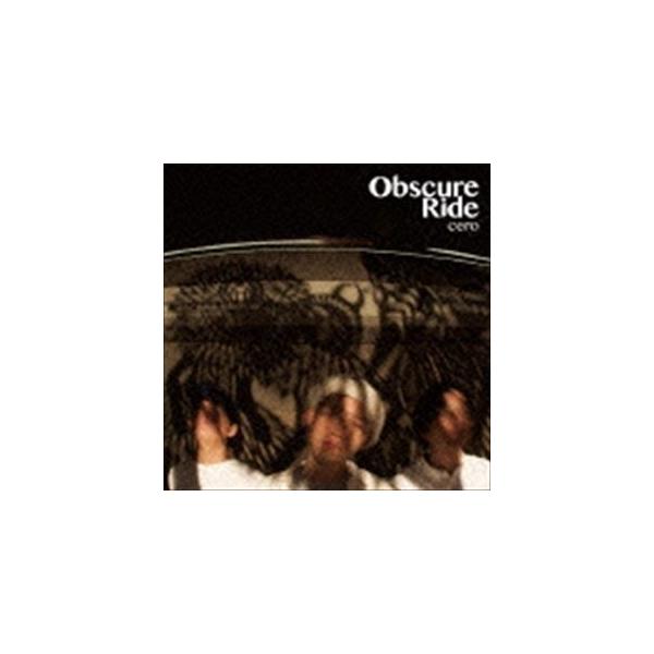 【発売日：2015年05月27日】種別:CD 邦楽J-POP 発売日:2015/05/27 販売元:スペースシャワーネットワーク 登録日:2015/03/24 cero セロ オブスキュア ライド cero CD 内容:C.E.R.O／Ye...