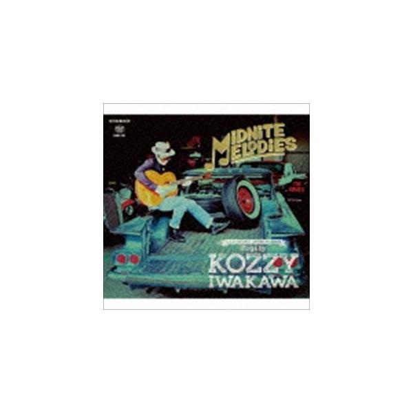 【発売日：2015年05月27日】種別:CD 邦楽ロック/ソウル 発売日:2015/05/27 販売元:KADOKAWA メディアファクトリー 登録日:2015/02/18 KOZZY IWAKAWA コージーイワカワ ミッドナイト メロデ...