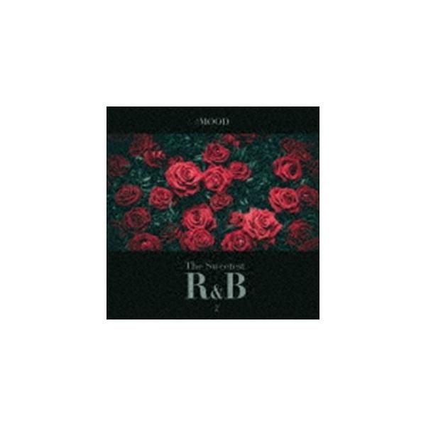 【発売日：2019年04月19日】種別:CD 洋楽ソウル/R&amp;B 発売日:2019/04/19 販売元:レキシントン 登録日:2019/02/28 （V.A.） ムード ザ スウィーテスト アールアンドビー コレクション 2 内容:...