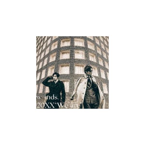 【発売日：2021年11月24日】種別:CD 邦楽J-POP 発売日:2021/11/24 販売元:ポニーキャニオン 登録日:2021/08/18 w-inds. ウィンズ トゥーオーダブルエックス ウィー アー w-inds. CD 特典...