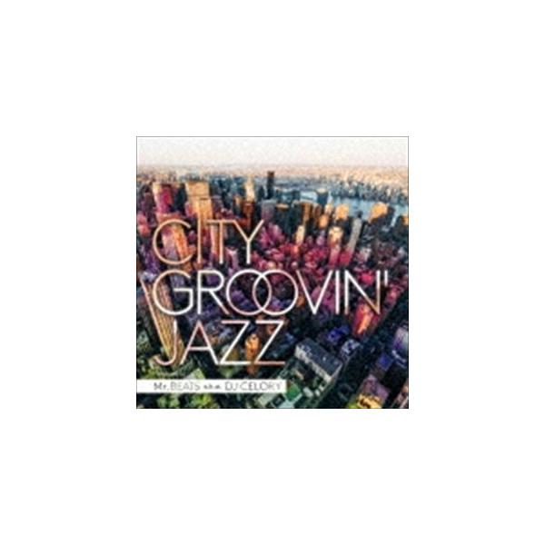 【発売日：2016年07月27日】種別:CD 洋楽ソウル/R&amp;B 発売日:2016/07/27 販売元:ランブリング・レコーズ 登録日:2016/07/13 Mr.BEATS（MIX） ミスタービーツ シティ グルービン ジャズ プ...