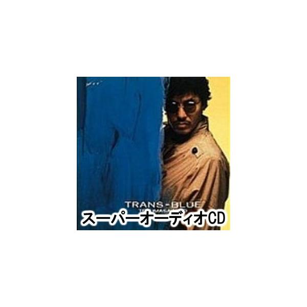【発売日：2000年08月02日】種別:SACD ジャズ・フュージョン国内ジャズ 発売日:2000/08/02 販売元:ソニー・ミュージックソリューションズ 登録日:2018/05/10 日野皓正（cor） ヒノテルマサ トランスブルー 解...