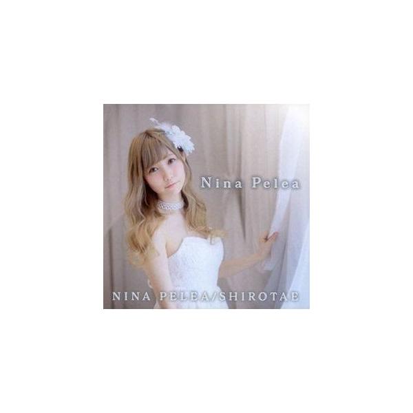 【発売日：2019年08月27日】種別:CD 邦楽J-POP 発売日:2019/08/27 販売元:徳間ジャパンコミュニケーションズ 登録日:2019/05/28 Nina Pelea ニーナペレア ニーナ ペレア 内容:NINA PELE...