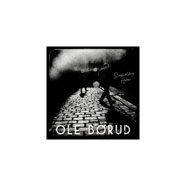 【発売日：2025年10月03日】種別:CD 洋楽ポップス 発売日:2025/10/03 販売元:ヴィレッジアゲインアソシエイション 登録日:2025/08/22 Ole Borud ブールド オーレ スリープウォーキン アゲイン アルバム...