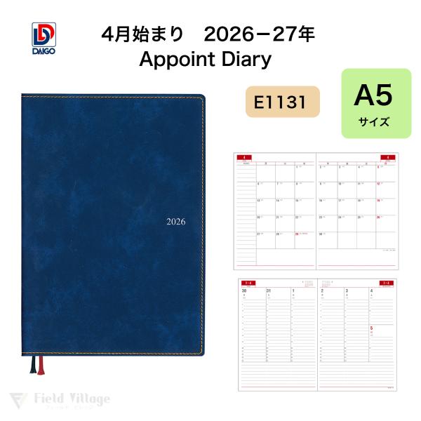 ダイゴー　2026-27年４月始まり　Ｅ１１３１  ネイビー  220×155×13mm  A5  26-27 アポイント デスク A5 1Wバーチカル ネイビー■ページ数       ：  208ページ　■サイズ          ：  ...