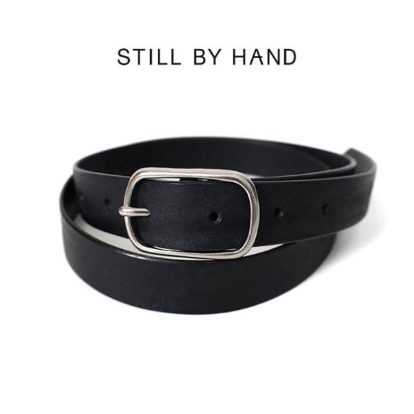 STILL BY HANDイタリア製プエブロレザーを使用(牛革)を使用した、25mm幅ベルト。バックルはオーバルタイプを採用することで、上品な印象をプラス。巻いた際に先を垂らす事でスタイリングのアクセントとしても映えます。